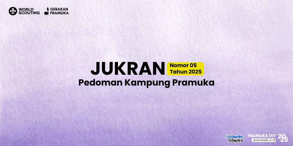 Jukran Nomor 5 tahun 2025 Tentang Pedoman Kampung Pramuka – Pramuka DIY